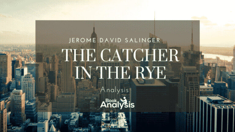 The Catcher in the Rye Themes and Analysis - Book Analysis