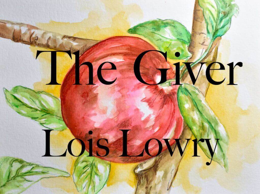 The Giver by Lois Lowry | Book Analysis
