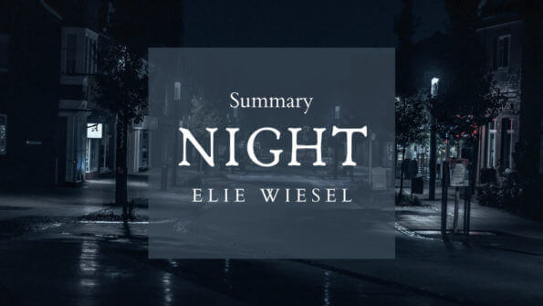 Night by Elie Wiesel Plot Summary | Book Analysis