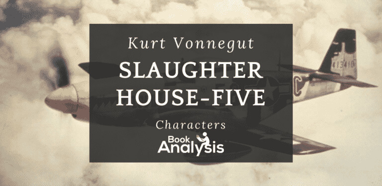 Slaughterhouse-Five Character List | Book Analysis