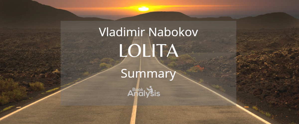 Lolita Plot Summary | Book Analysis