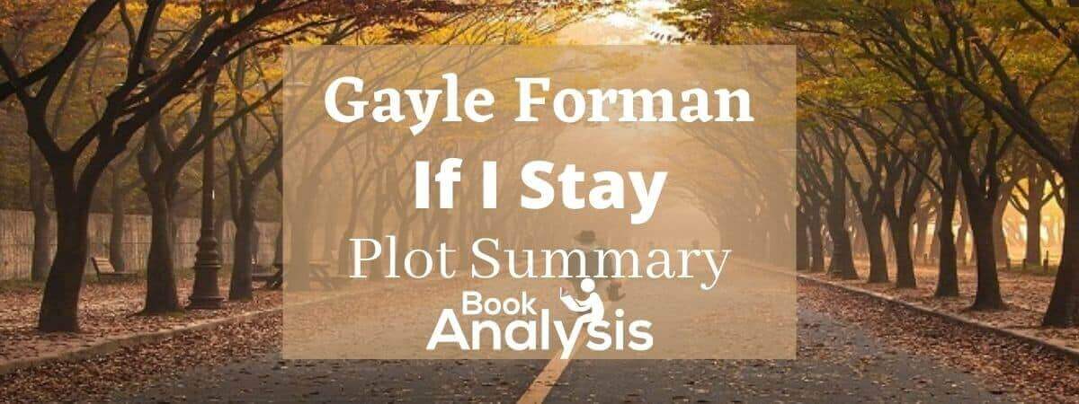 If I Stay Plot Summary | Book Analysis
