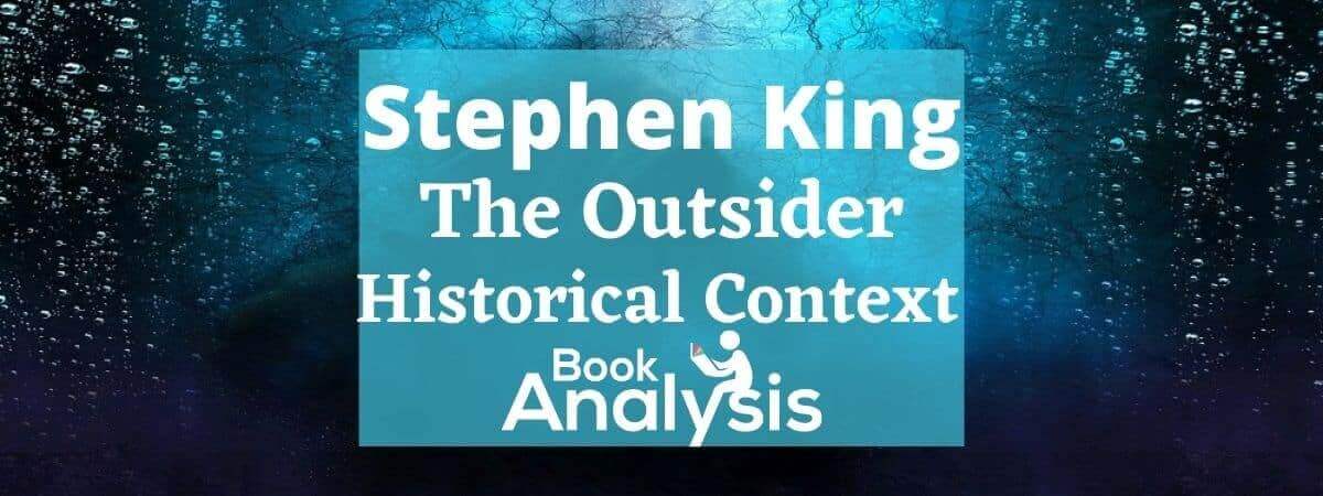 The Outsider Historical Context | Book Analysis